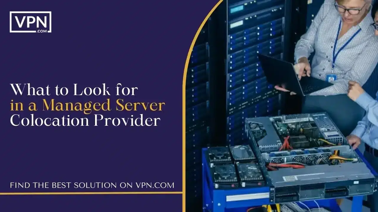 Server Colocation Providers: Best Guide In 2025 – VPN.com