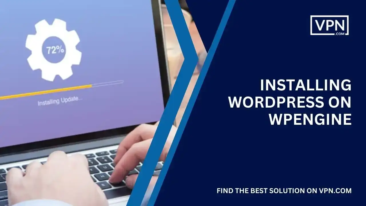 WPEngine WordPress 101: Best Guide In 2025