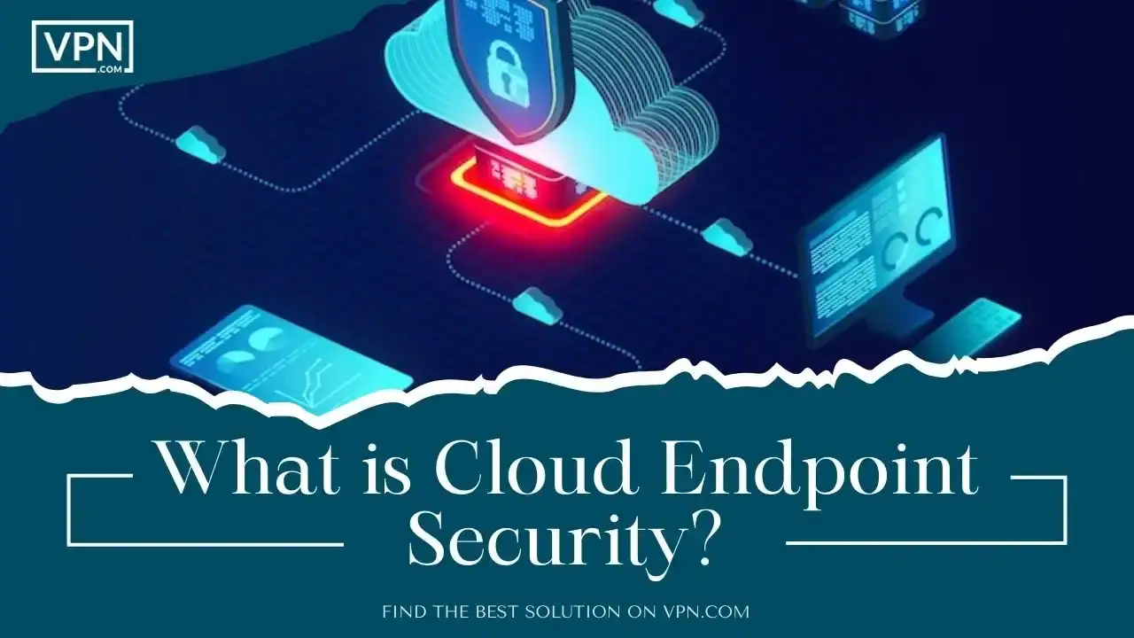 Secure Your Business With Cloud Endpoint Security Solutions